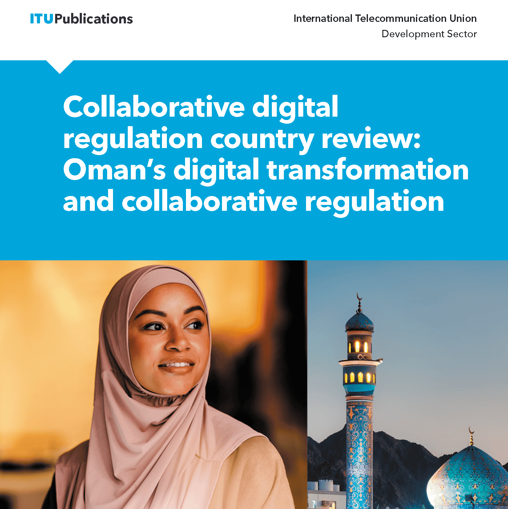 Collaborative digital regulation country review: Oman’s digital ...